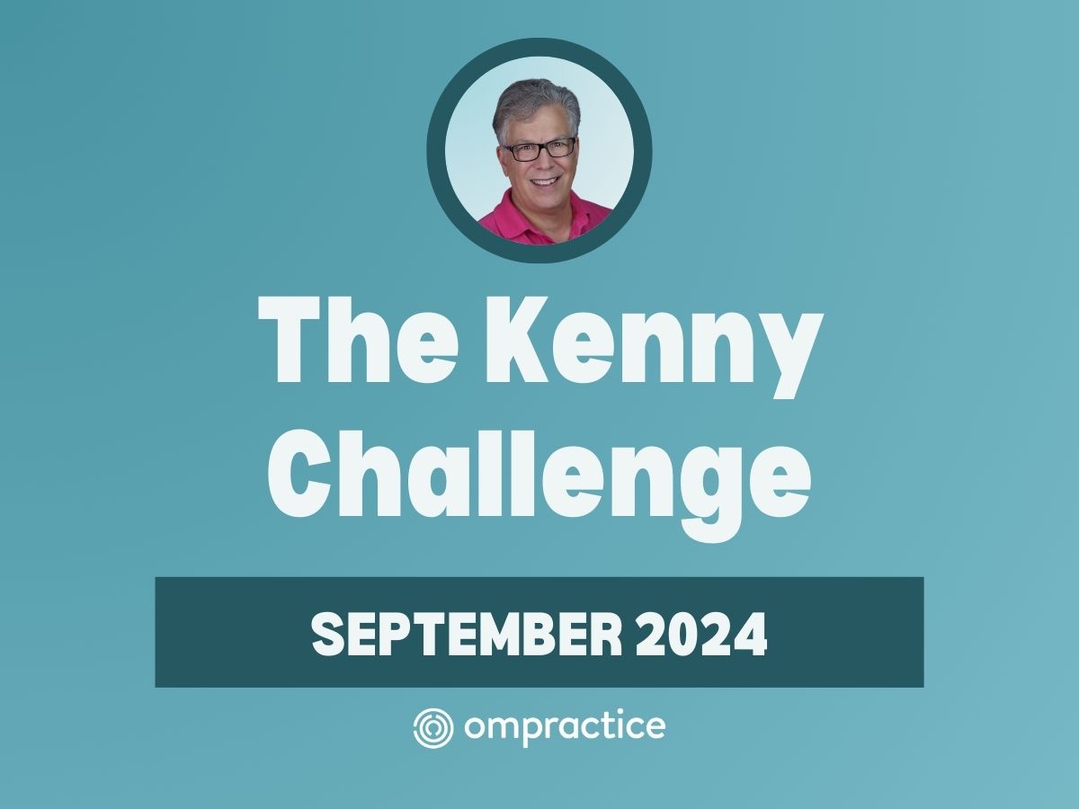 Student Challenge: The Kenny! • Ompractice Challenge
