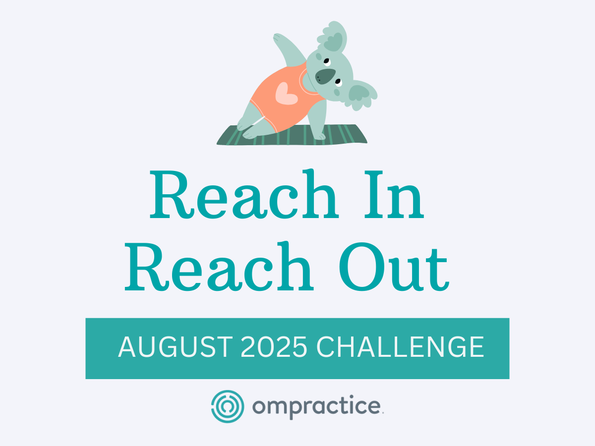 Reach In, Reach Out Challenge • Ompractice Challenge